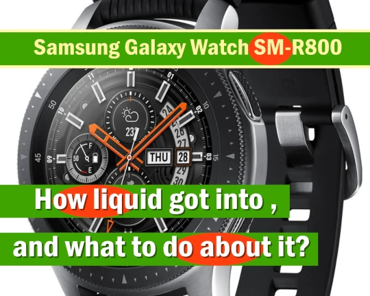 How liquid got into the Samsung Galaxy Watch blog-post