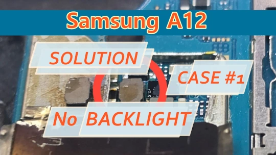 Repair Samsung A12/M12 A125/M125 no backlight, display does not work ...