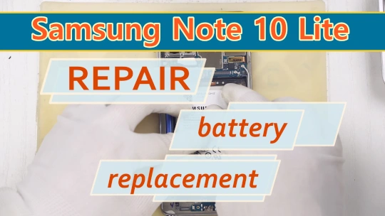 Samsung Galaxy Note 10 Lite Battery Replacement blog-post