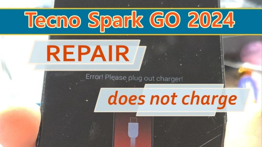 Tecno Spark GO 2024 Not Charging – Error Please Plug Out Charger SOLUTION blog-post