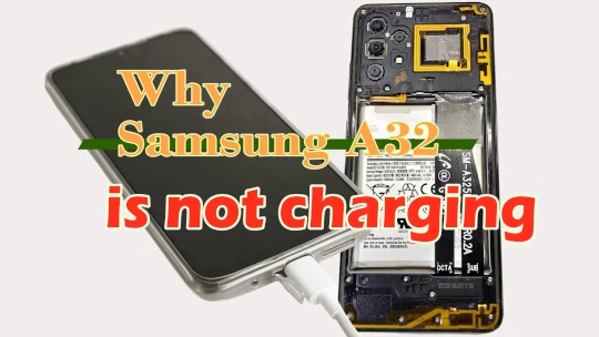 Why Samsung A32 (A325F) is Not Charging? blog-post